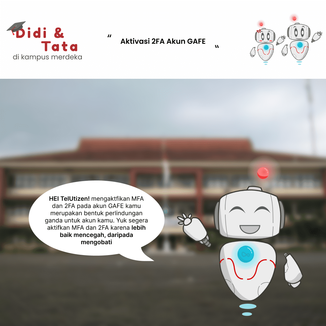Seri 12 Cerita Didi&Tata di Kampus Merdeka: Aktivasi 2FA Akun GAFE ...