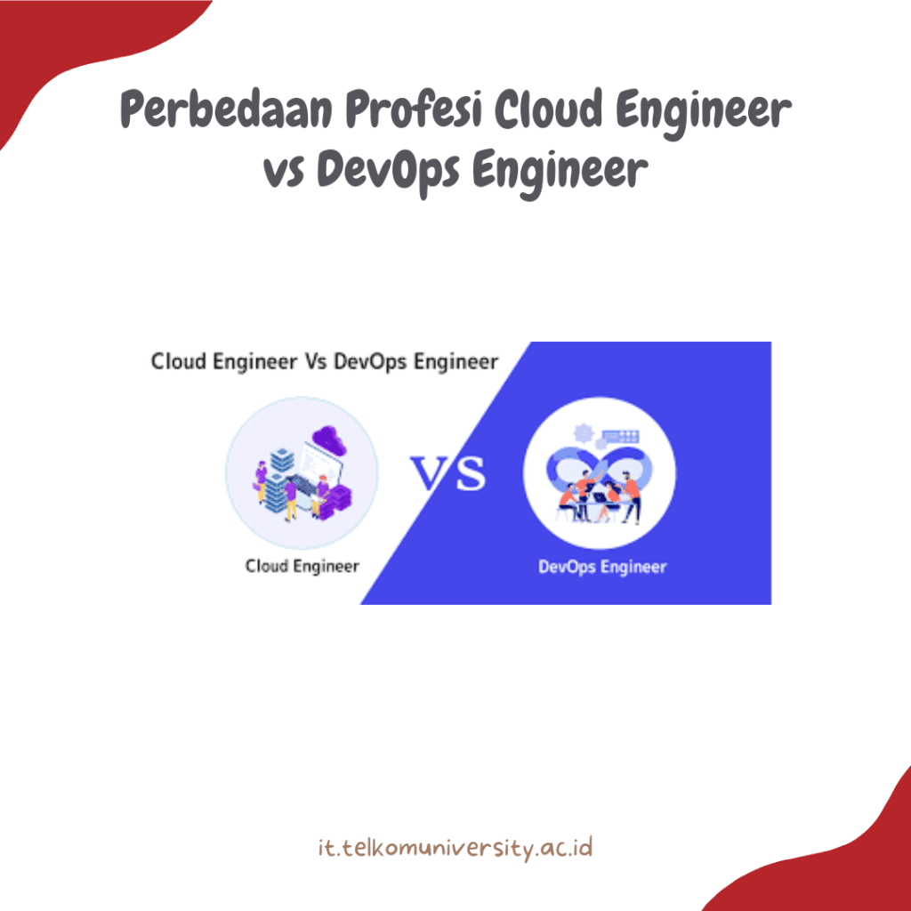 Perbedaan Profesi Cloud Engineer vs DevOps Engineer