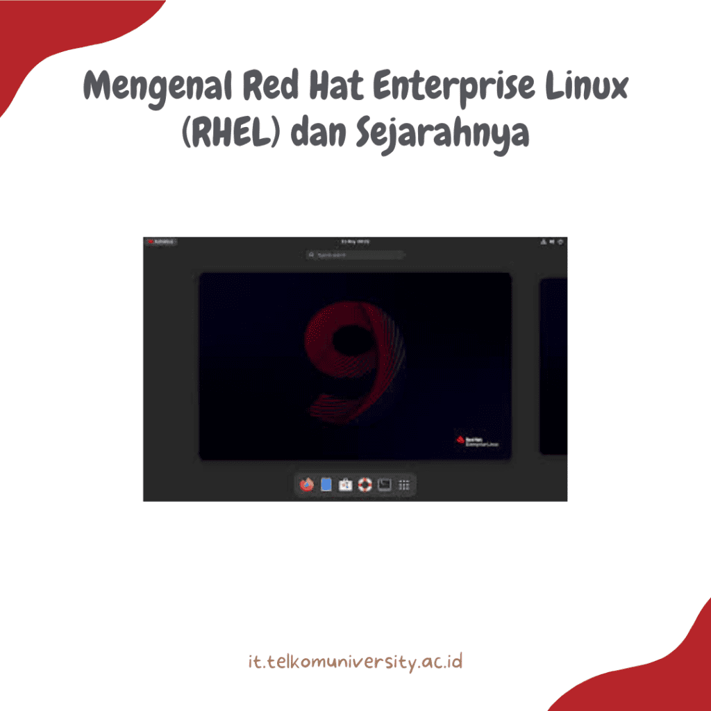 Mengenal Red Hat Enterprise Linux (RHEL) dan Sejarahnya
